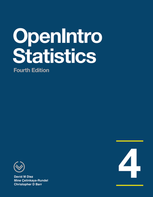 "OpenIntro Statistics - Fourth Edition"