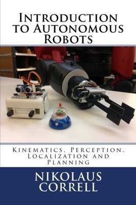 "Introduction to Autonomous Robots"