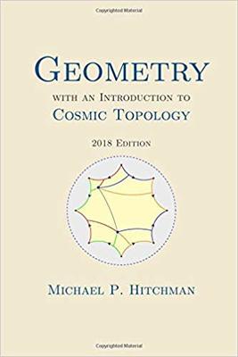 "Geometry with an Introduction to Cosmic Topology"